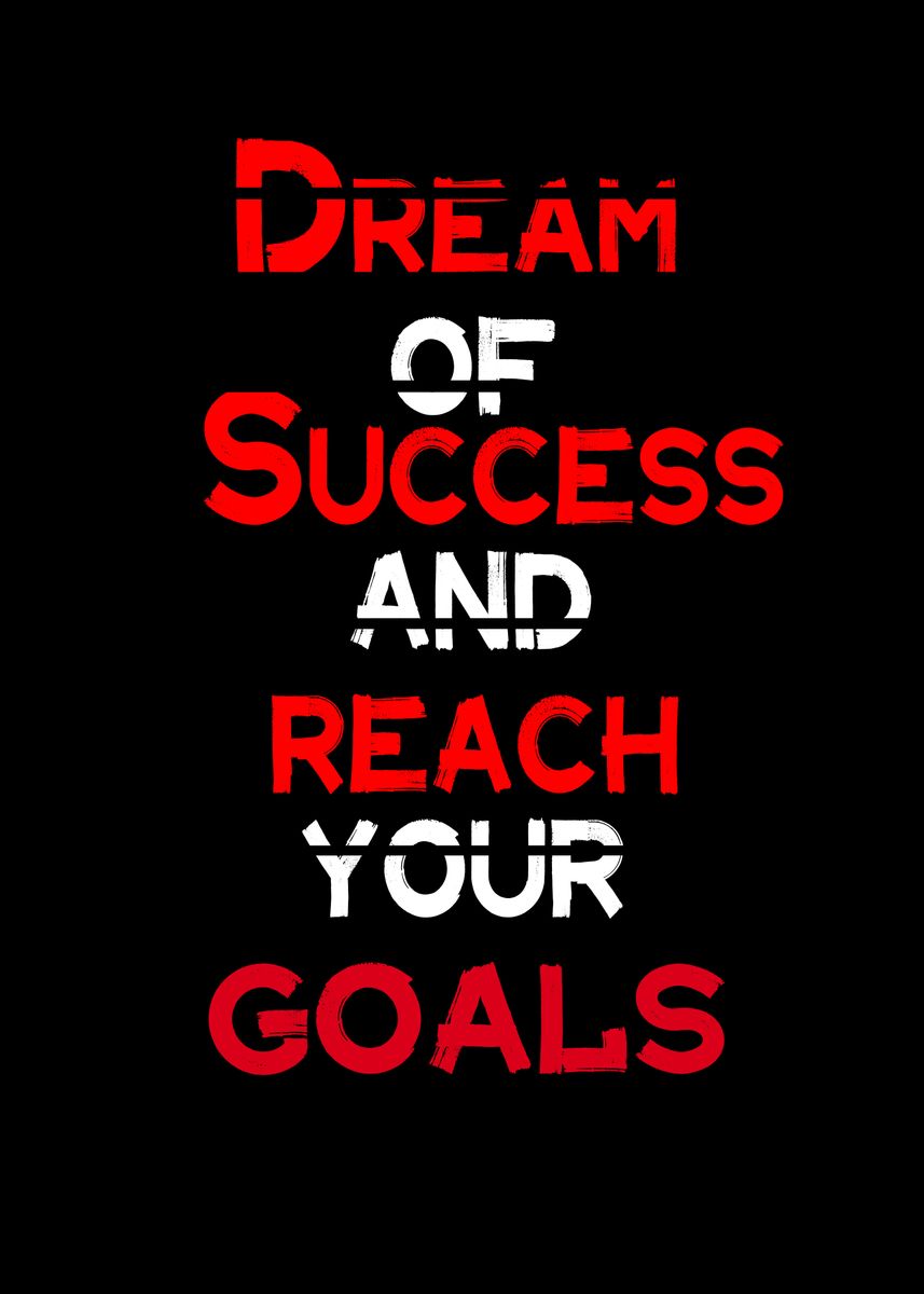 'Dream of Success' Poster, picture, metal print, paint by ...