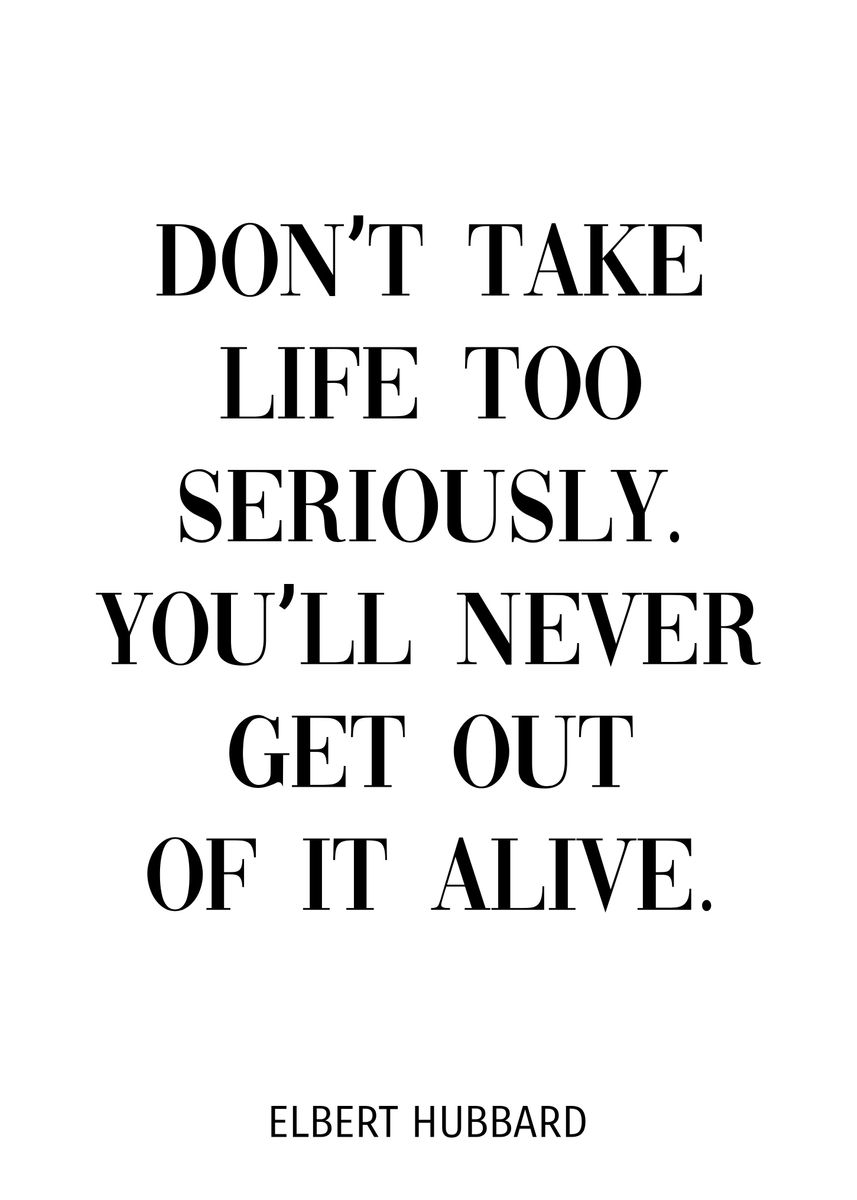 'Elbert Hubbard Quote ' Poster by KAZE | Displate