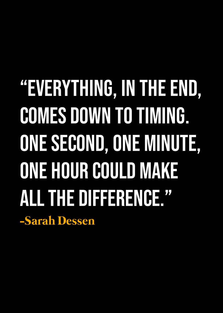 'Sarah Dessen Quote ' Poster, picture, metal print, paint by DIMS ...