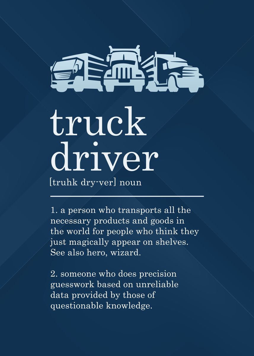 'Truck Driver Definition' Poster by 84PixelDesign | Displate