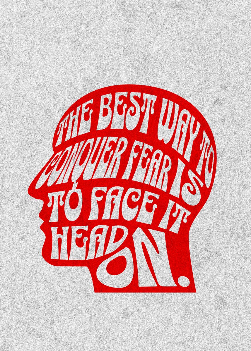 'Conquer Fear Motivation' Poster, picture, metal print, paint by ...