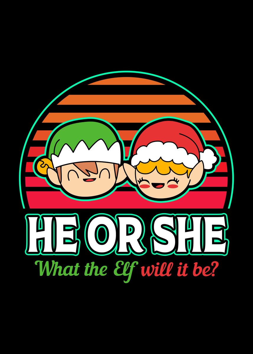 'Gender Reveal He Or She' Poster by FunnyGifts | Displate