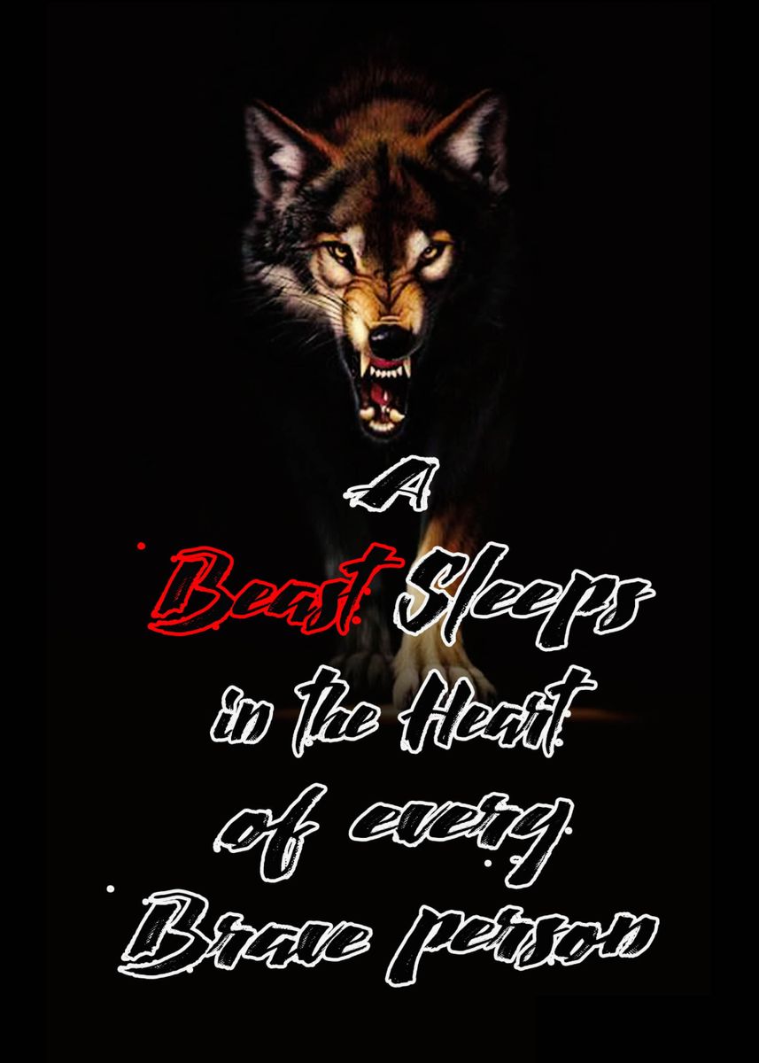 'Wolf Motivation Quotes' Poster, picture, metal print, paint by hypavix ...