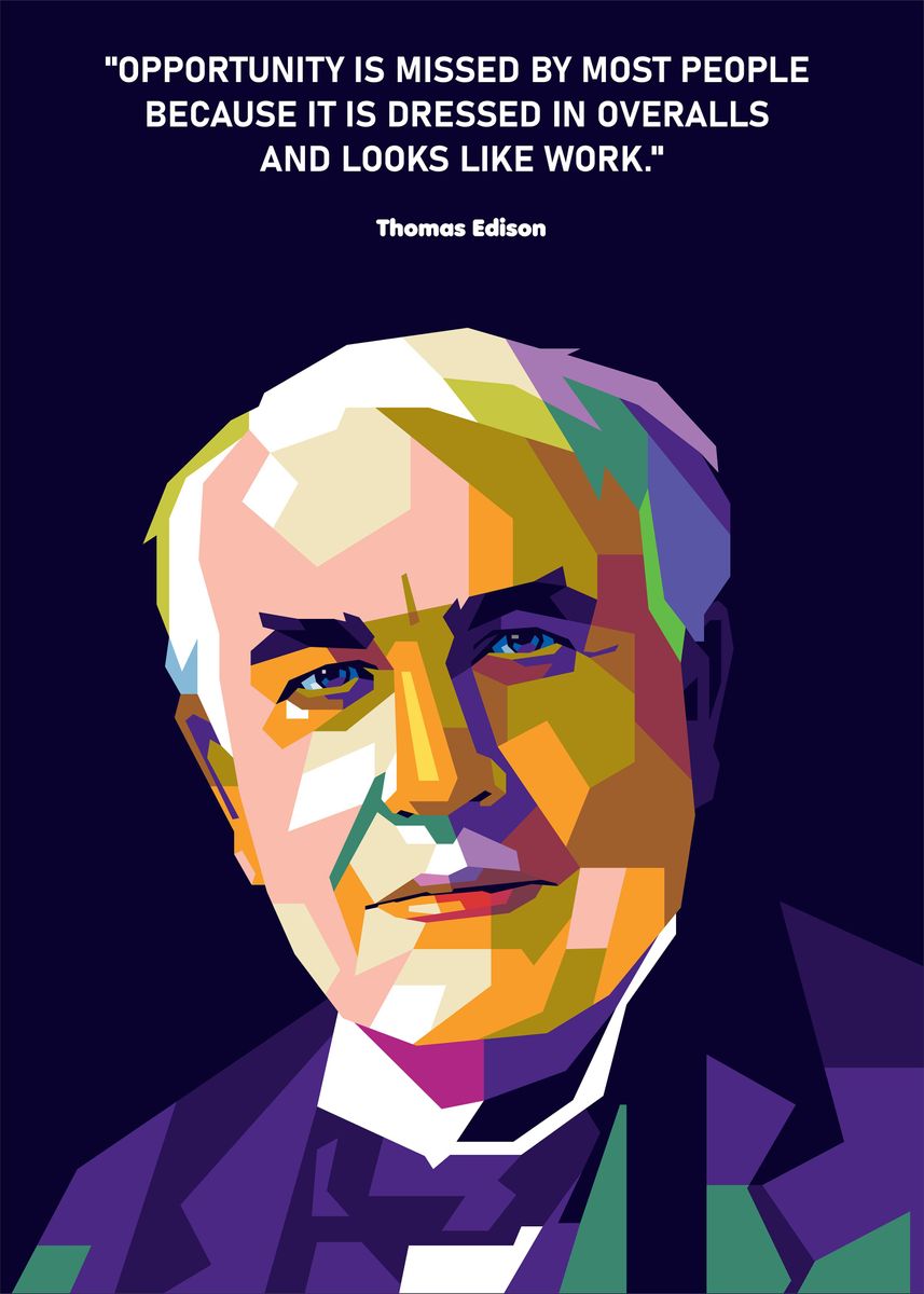 'Thomas Edison Quotes' Poster by Erick Sato | Displate
