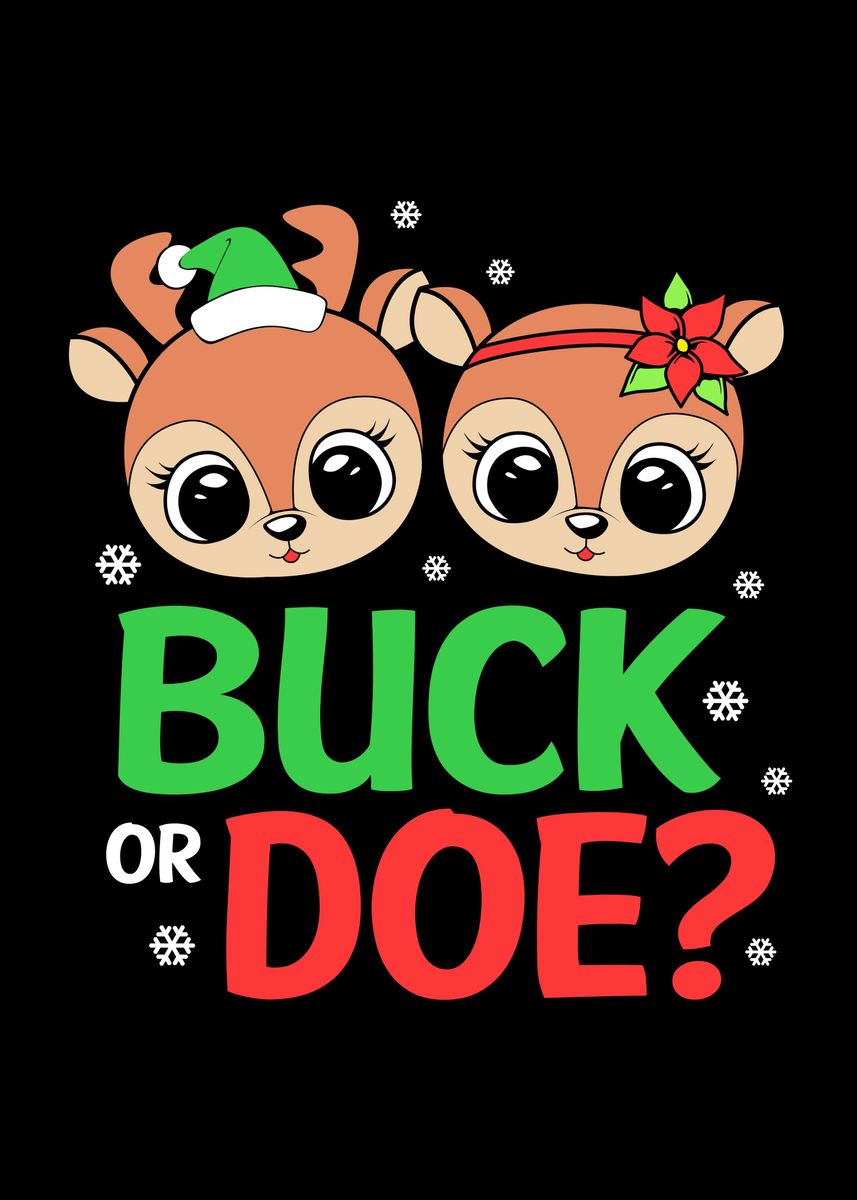 'Buck Or Doe' Poster, picture, metal print, paint by FunnyGifts | Displate