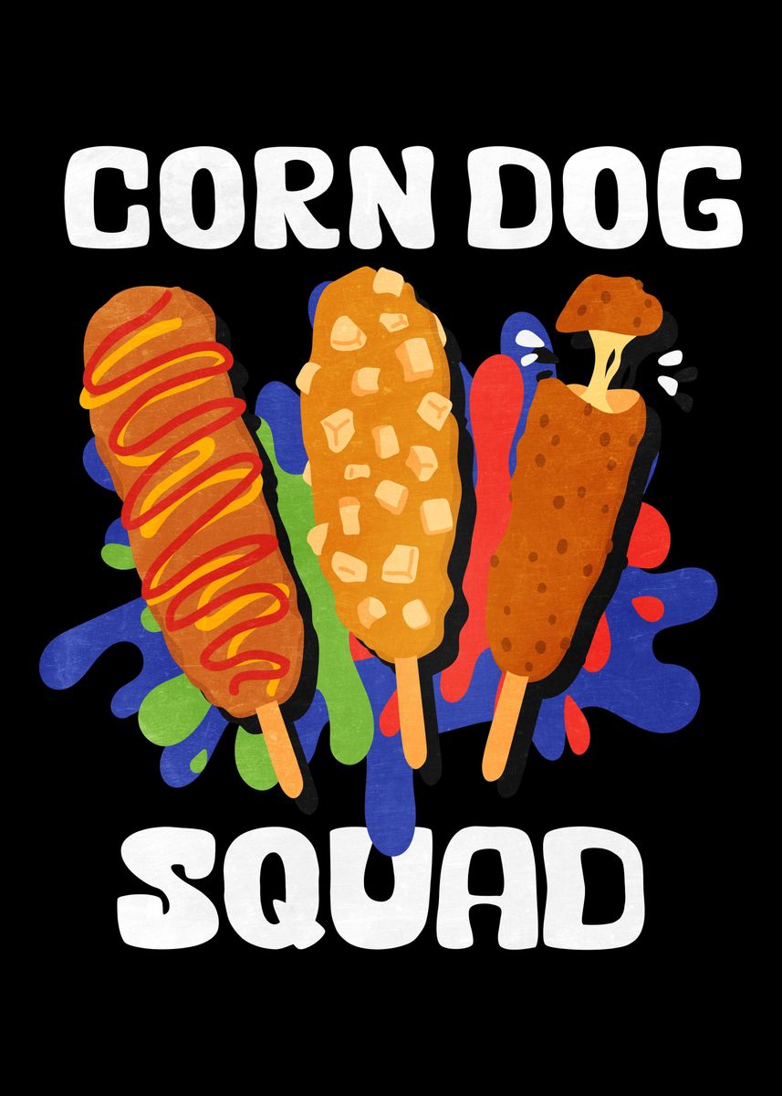 'Corn Dog Squad' Poster, picture, metal print, paint by Hexor | Displate