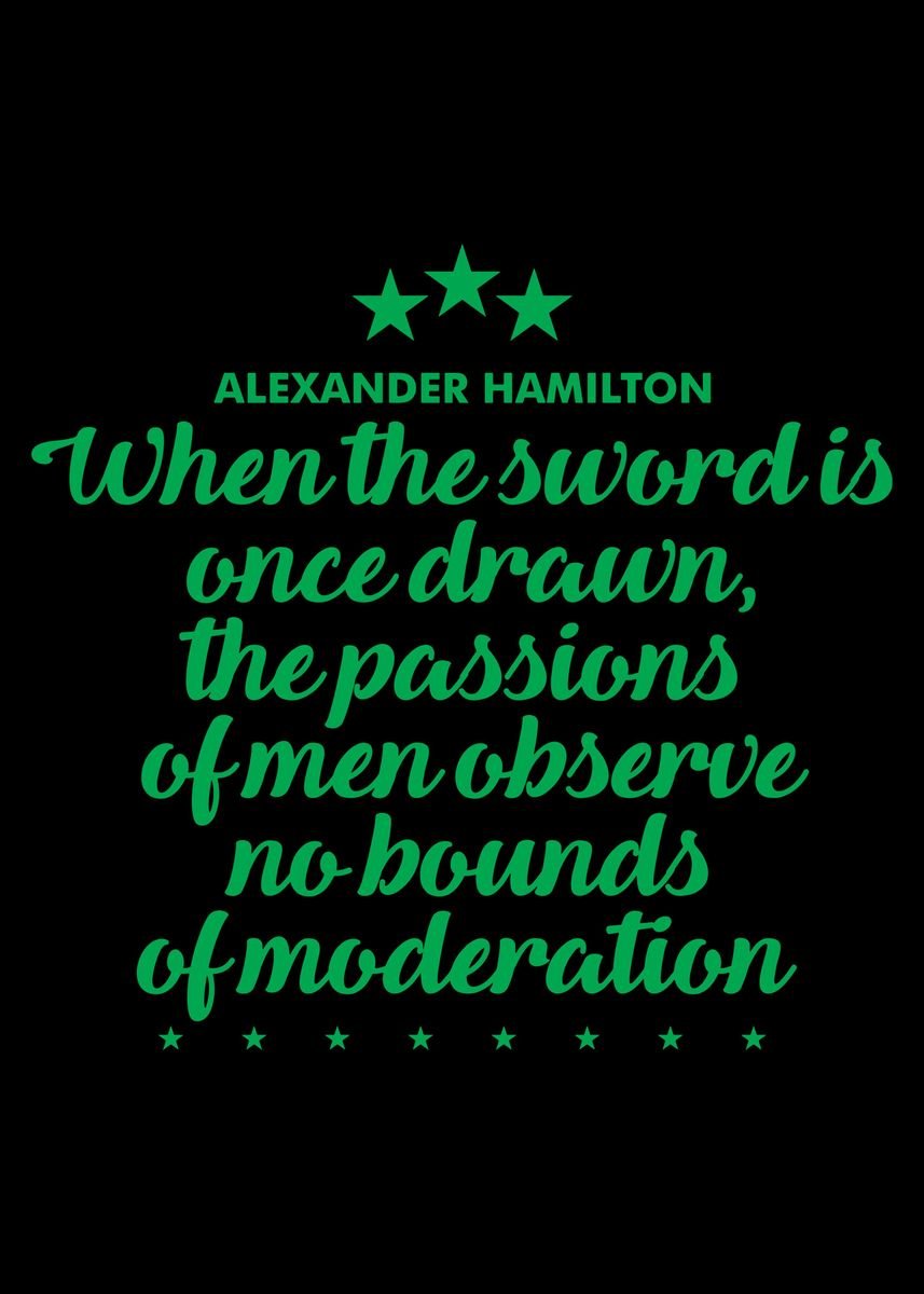 'Hamilton quotes' Poster, picture, metal print, paint by seruni shop ...