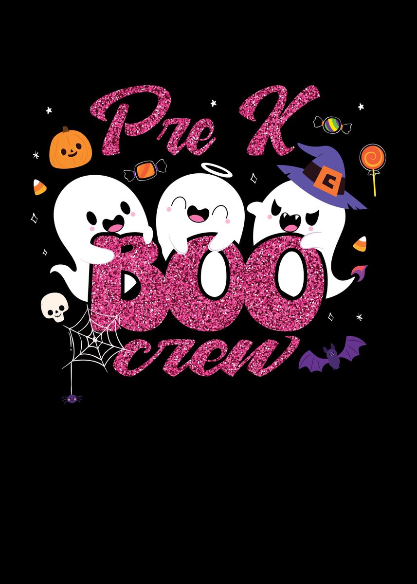 'Pre K Boo Crew' Poster by ZS C O M M E R C E | Displate