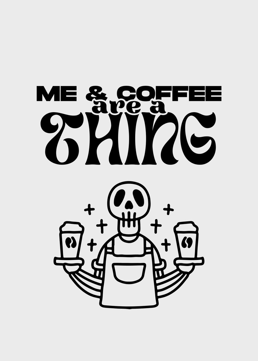 'Coffee Shop Quotes' Poster, picture, metal print, paint by MBLK | Displate