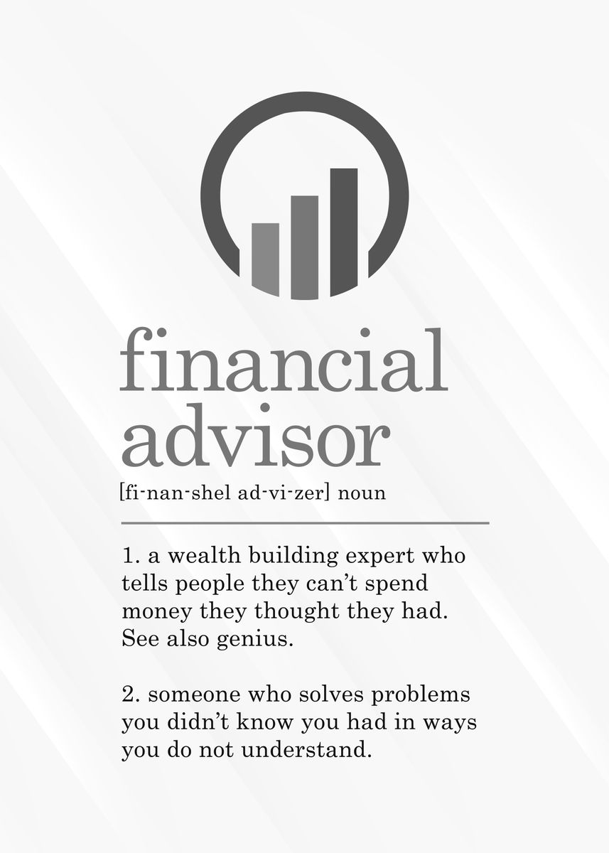 'Funny Financial Advisor' Poster, picture, metal print, paint by ...