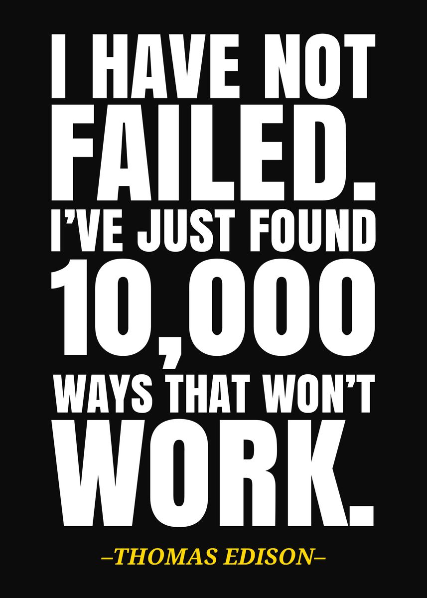 'Thomas Edison Quote' Poster, picture, metal print, paint by Gembull ...