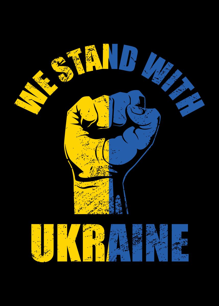 'We Stand With Ukraine' Poster, picture, metal print, paint by ZS C O M ... 'We Stand With Ukraine' Poster, picture, metal print, paint by ZS C O M ...
