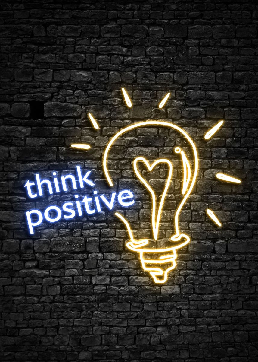 'Think positive' Poster, picture, metal print, paint by Azlan Xavier ...