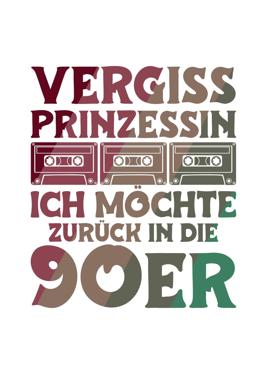 '90s German 90' Poster, picture, metal print, paint by Sebastian ...