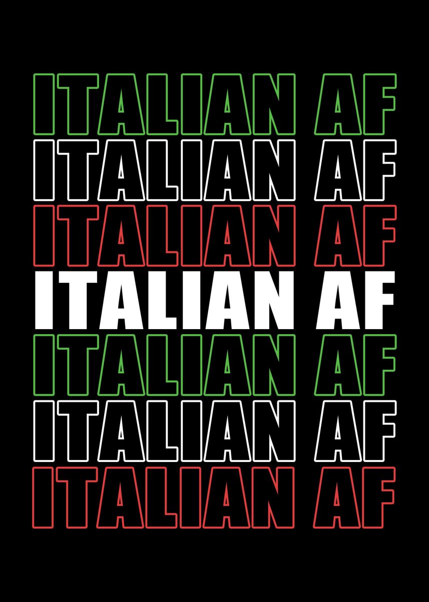 'Italian Af' Poster, picture, metal print, paint by FunnyGifts | Displate