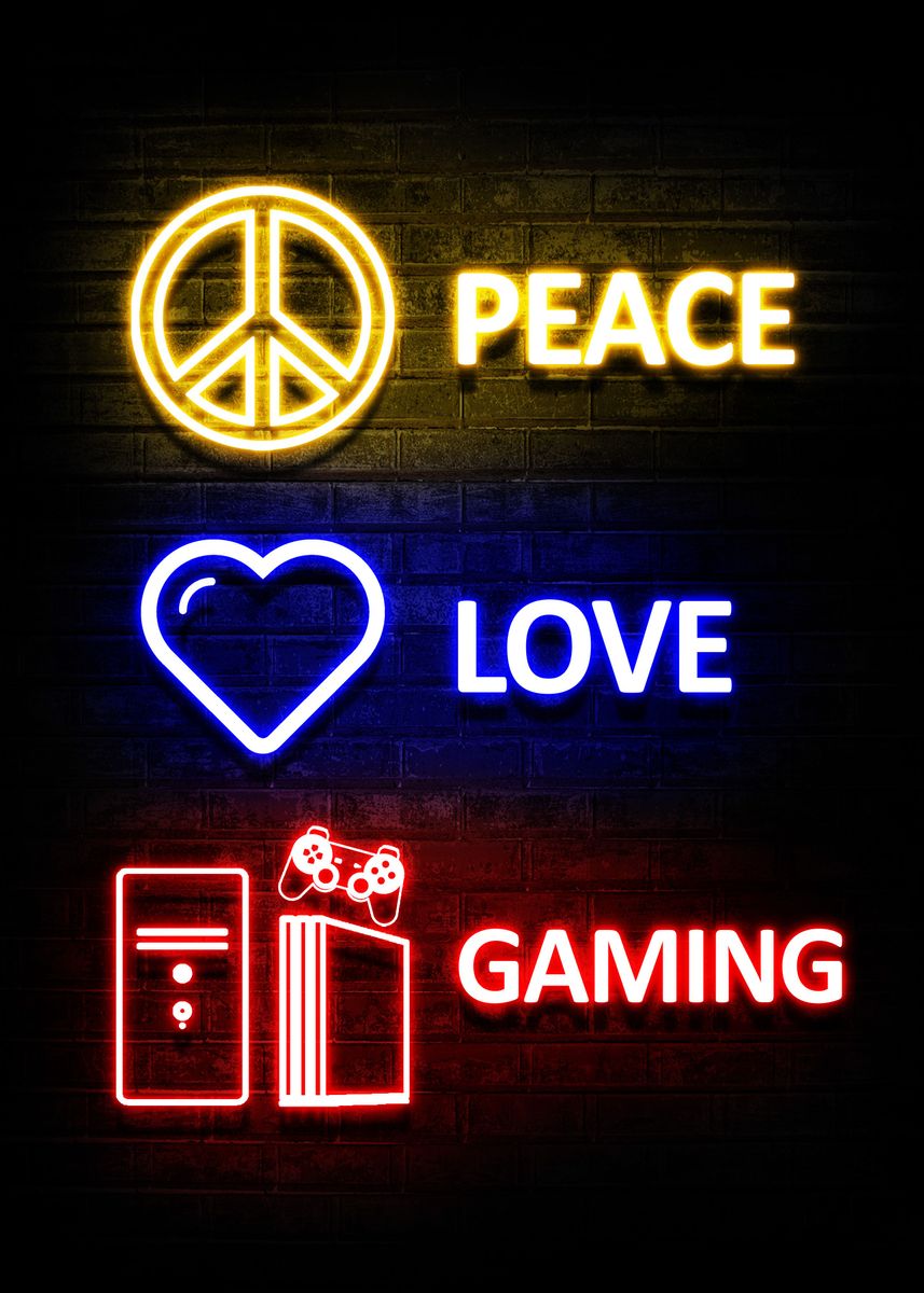 'Peace Love Gaming' Poster, picture, metal print, paint by Black Four ...
