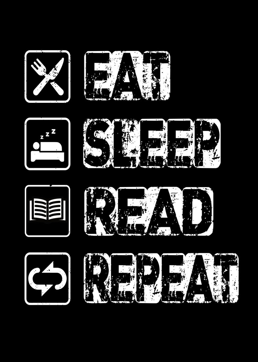 'Eat Sleep Read Repeat' Poster by ZS C O M M E R C E | Displate