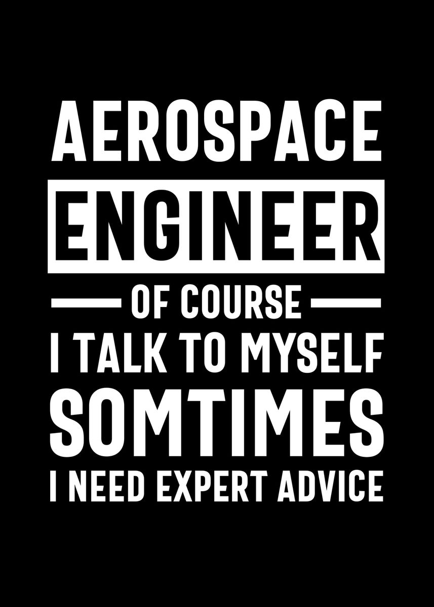 'aerospace engineering' Poster, picture, metal print, paint by ISSAM ...