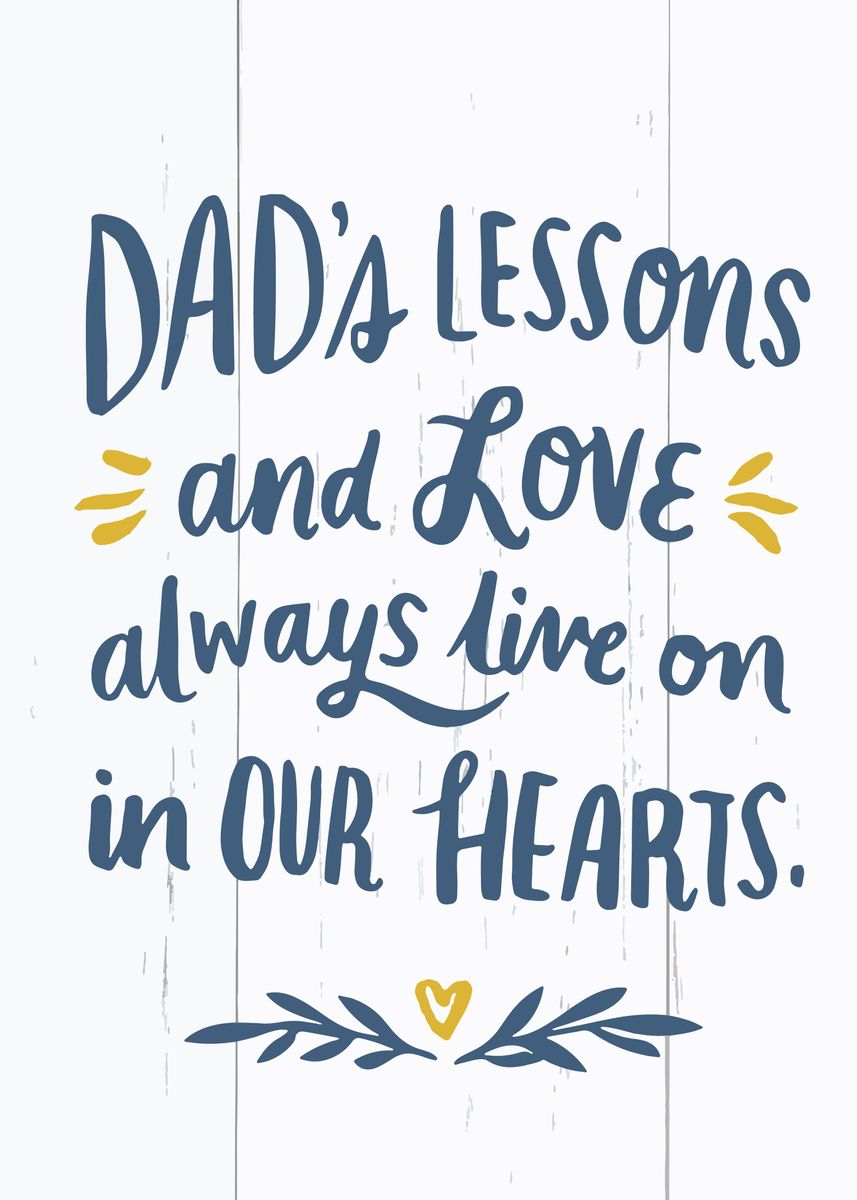 'Fathers Day quotes' Poster, picture, metal print, paint by Loves ...