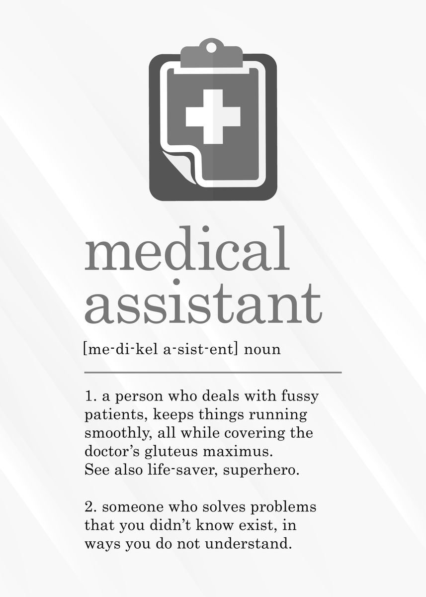 'Funny Medical Assistant' Poster, picture, metal print, paint by ...