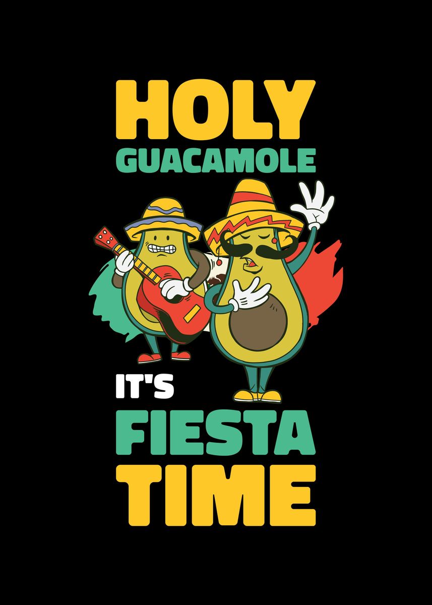 'Holy Guacamole' Poster, picture, metal print, paint by CatRobot | Displate