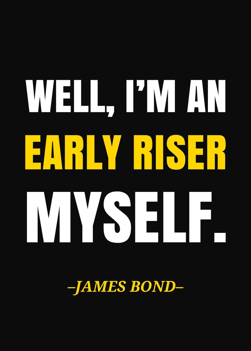 'James Bond Quote' Poster, picture, metal print, paint by Gembull Art ...