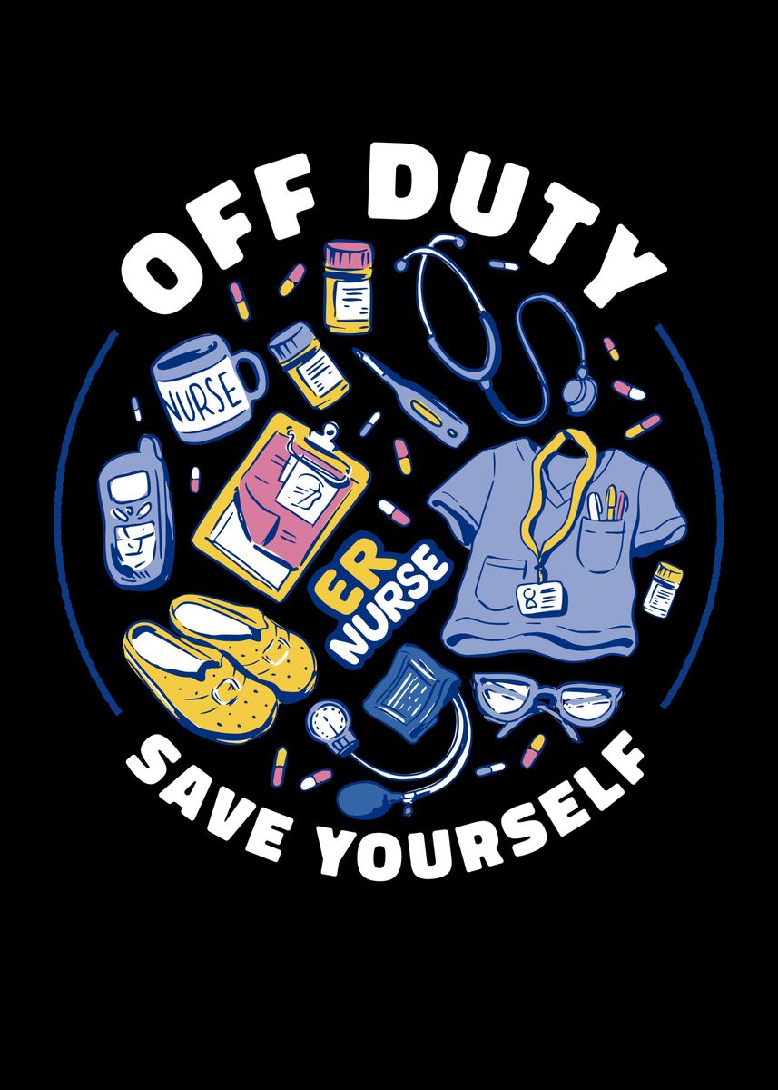 'Off Duty Save Yourself' Poster, picture, metal print, paint by ...