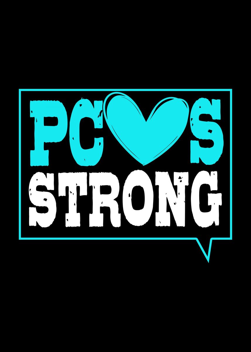 'Pcos Strong' Poster, picture, metal print, paint by FunnyGifts | Displate