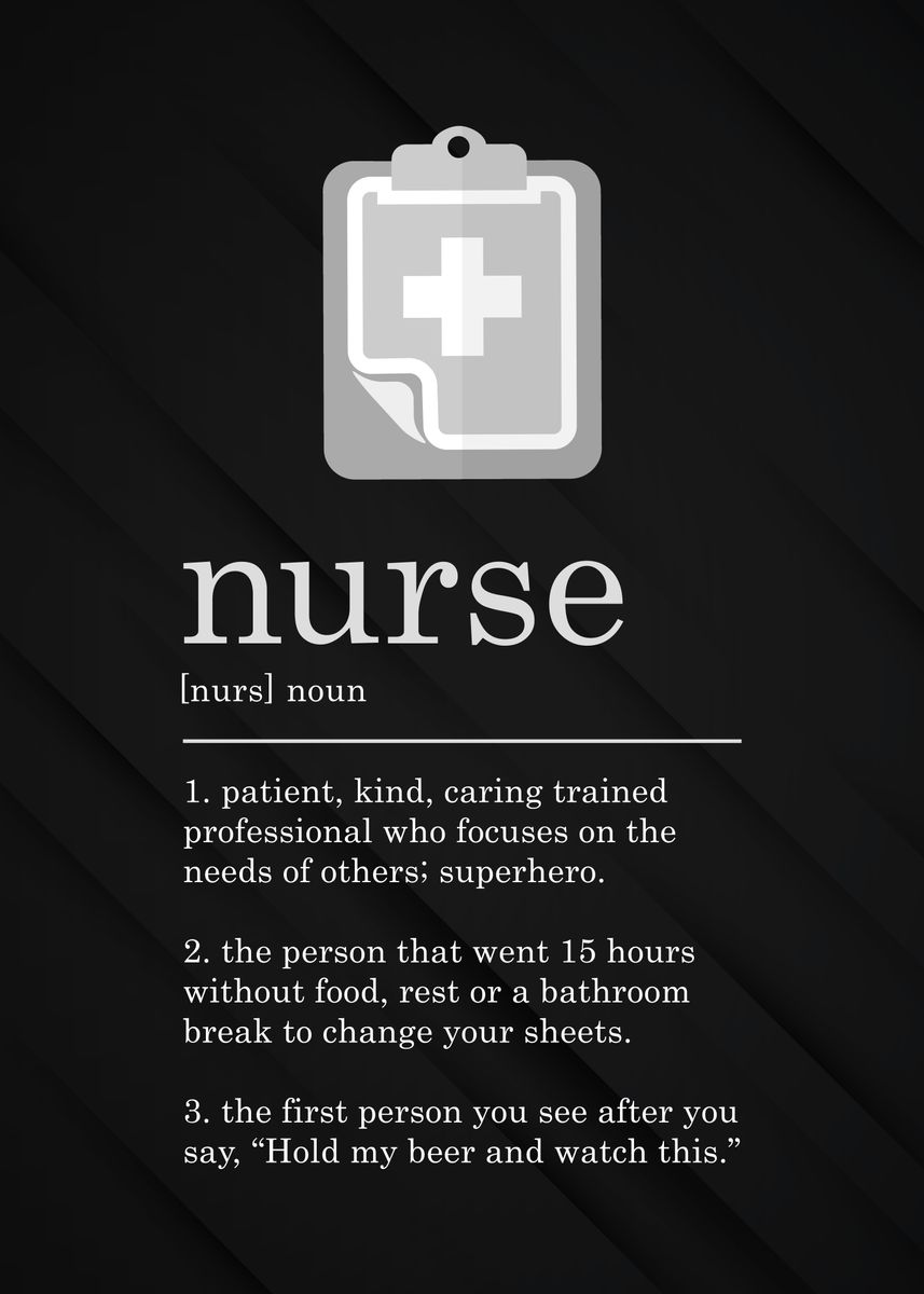 'Funny Nurse Definition' Poster, picture, metal print, paint by ...
