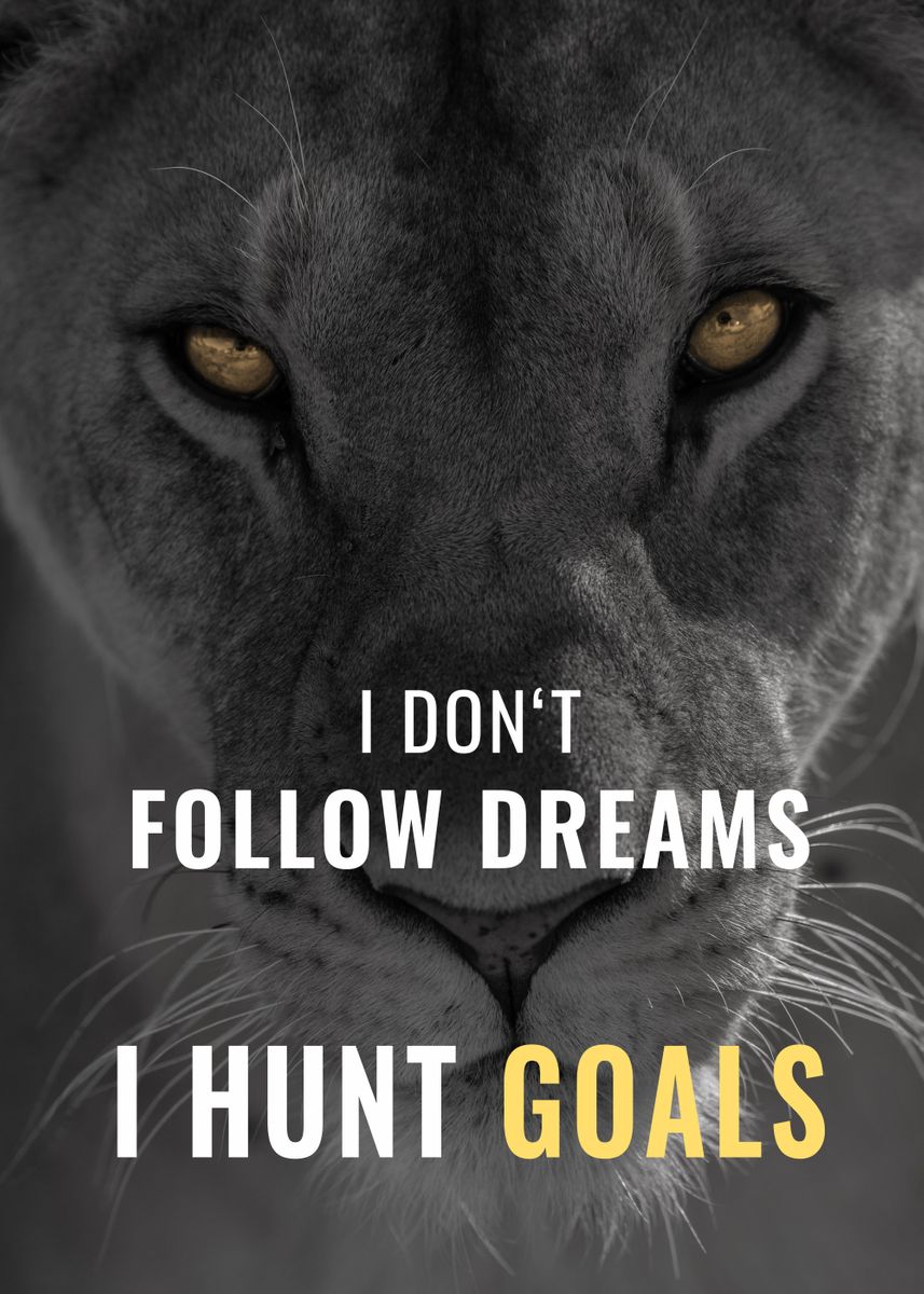 'Lion Motivational Quotes' Poster, picture, metal print, paint by ...