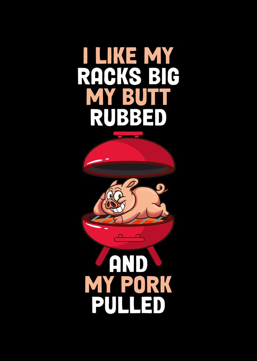 'I Like My Racks Big' Poster, picture, metal print, paint by CatRobot ...