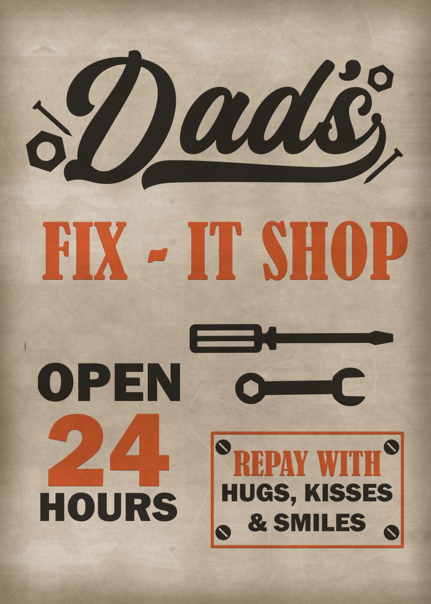 'Dad Fix it shop' Poster, picture, metal print, paint by XandYart ...