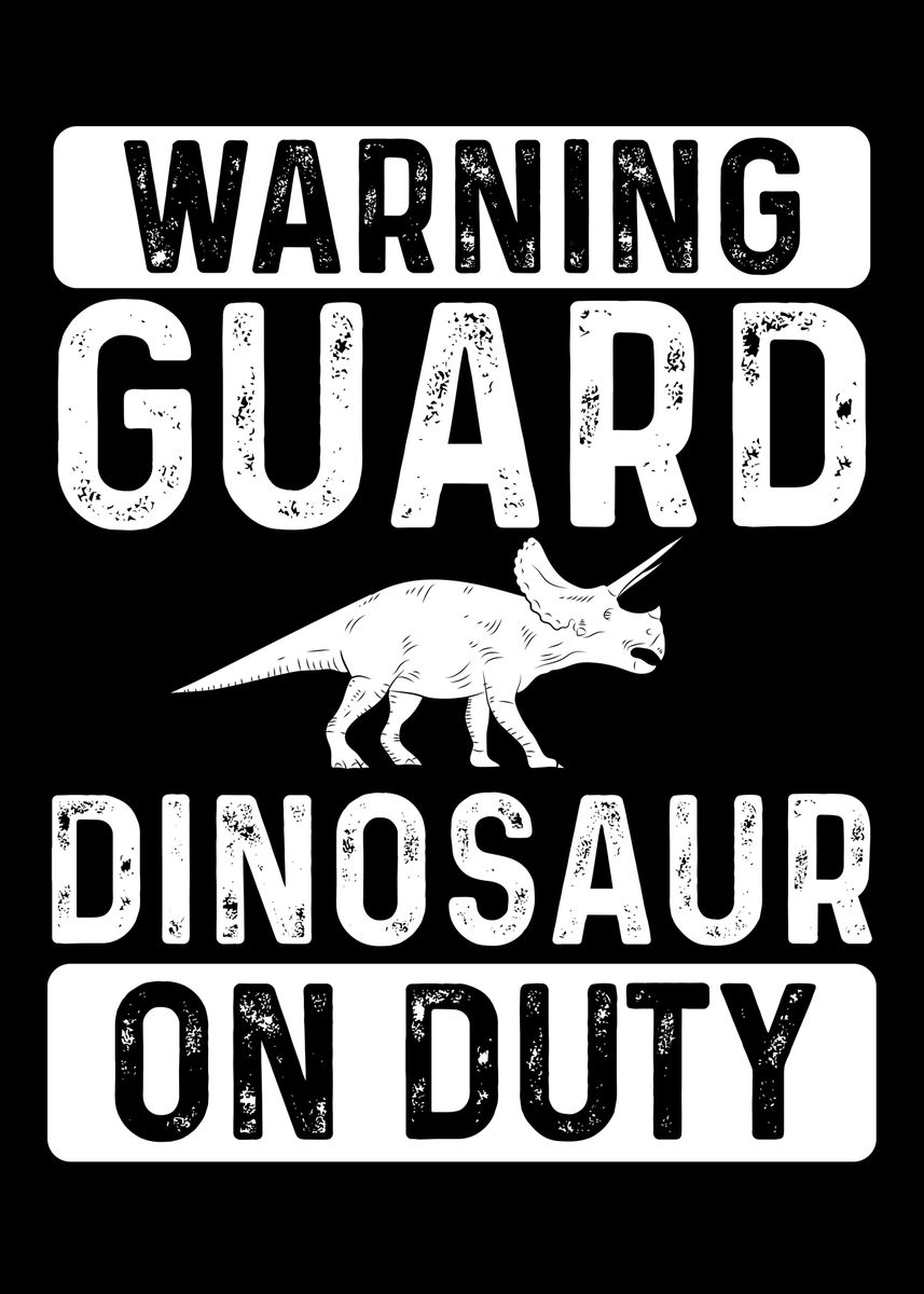 'Warning triceratops on dut' Poster, picture, metal print, paint by ...