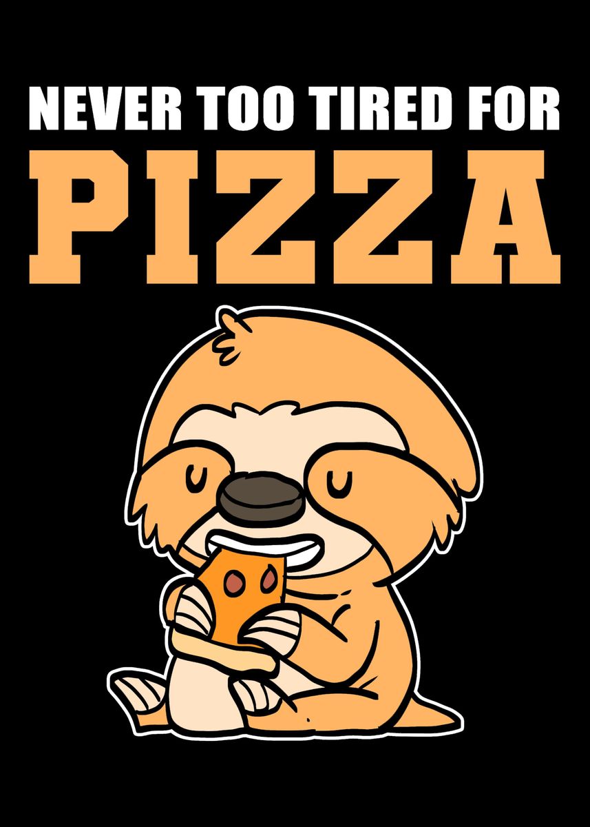 'Never Too Tired Pizza Shop' Poster, picture, metal print, paint by ...