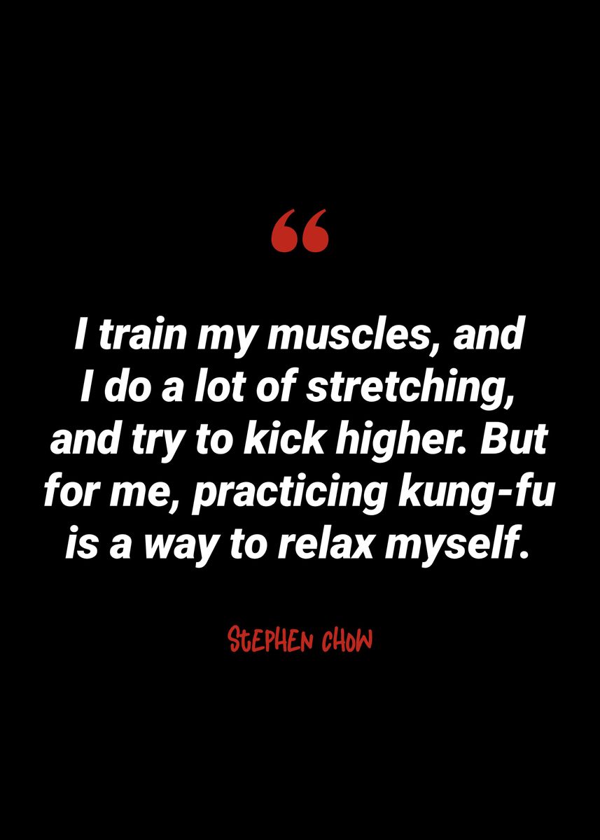 'Stephen Chow Quotes ' Poster, picture, metal print, paint by LANZZ ...