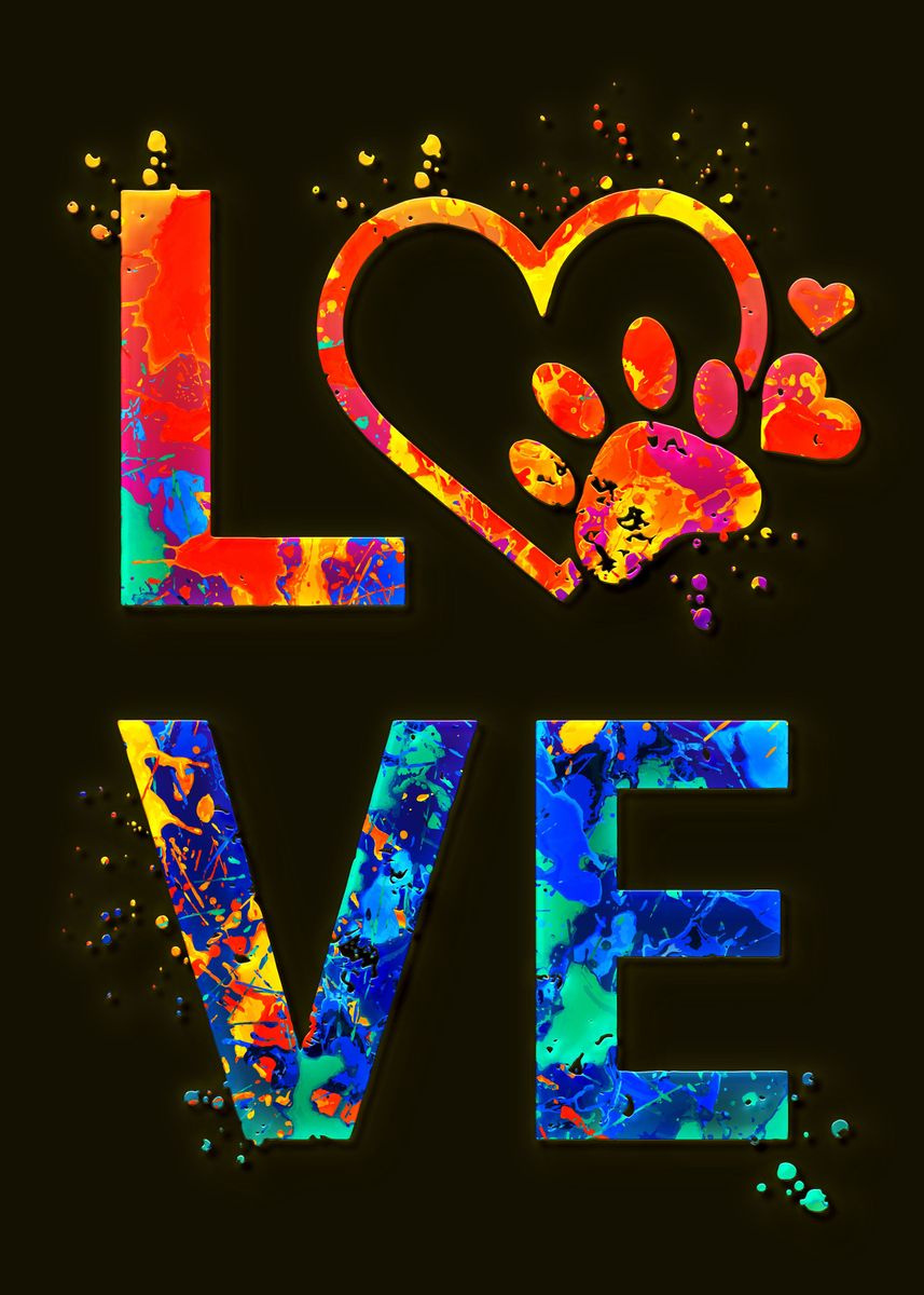 'Dog Love Quote ' Poster, picture, metal print, paint by Denis Siggers ...