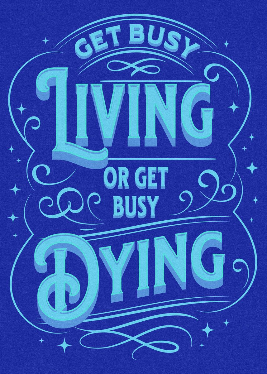 'Movie Inspirational Quote' Poster, picture, metal print, paint by ...