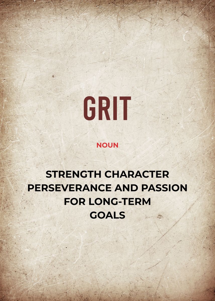 'grit success motivation' Poster, picture, metal print, paint by ...
