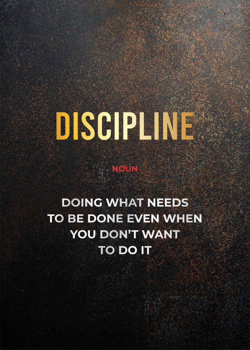 'discipline ' Poster, picture, metal print, paint by Greatest of All ...