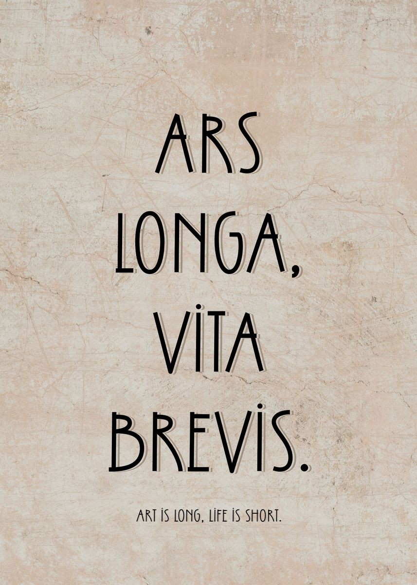 'Latin Quote About Art' Poster, picture, metal print, paint by Jovana ...