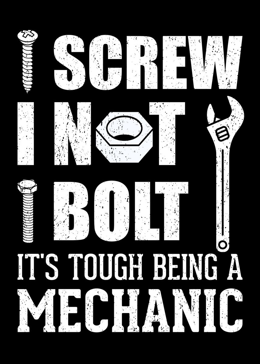 'Funny Mechanic Quote' Poster, picture, metal print, paint by ...