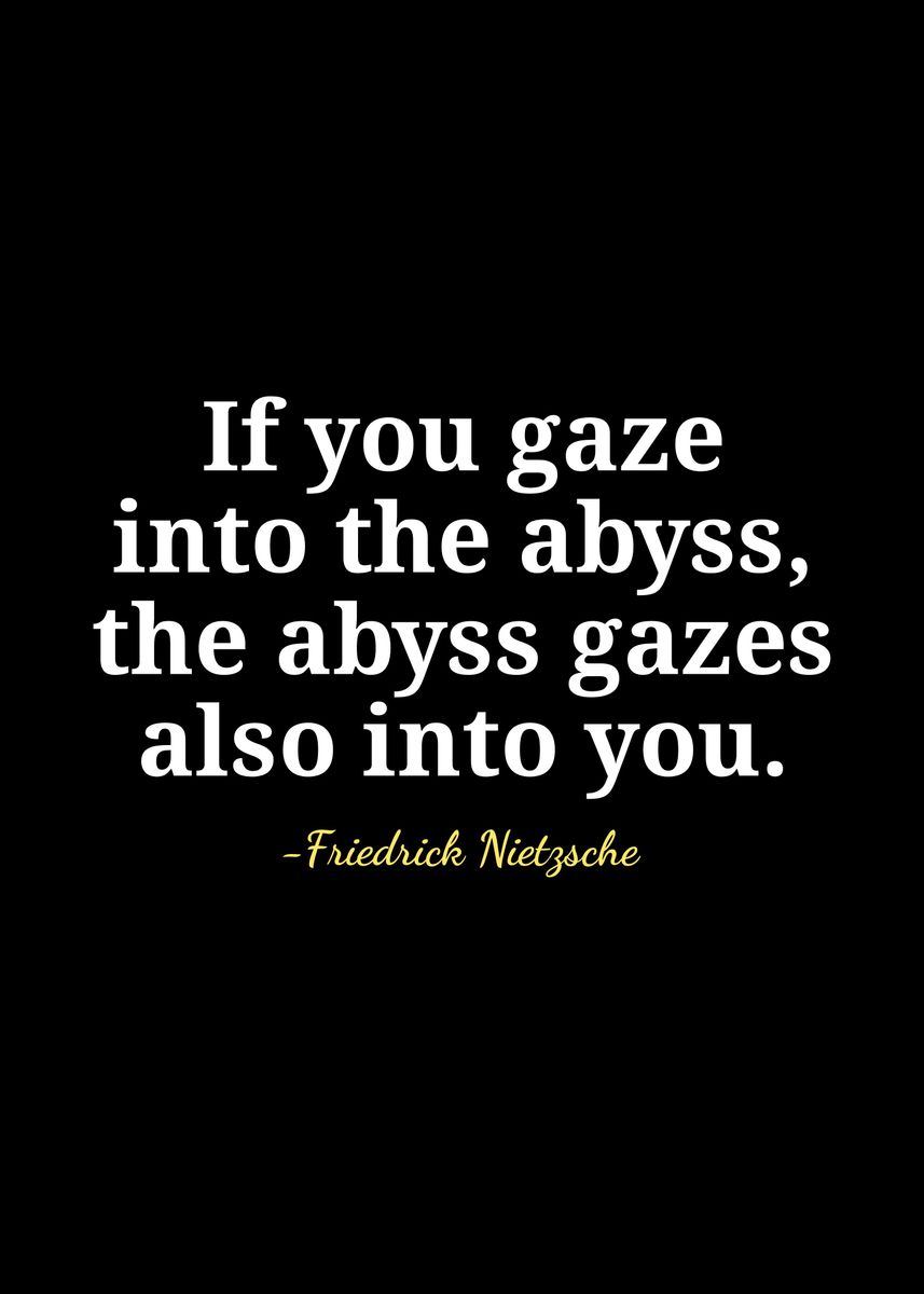 'Friedrich Nietzsche quotes' Poster, picture, metal print, paint by pus ...