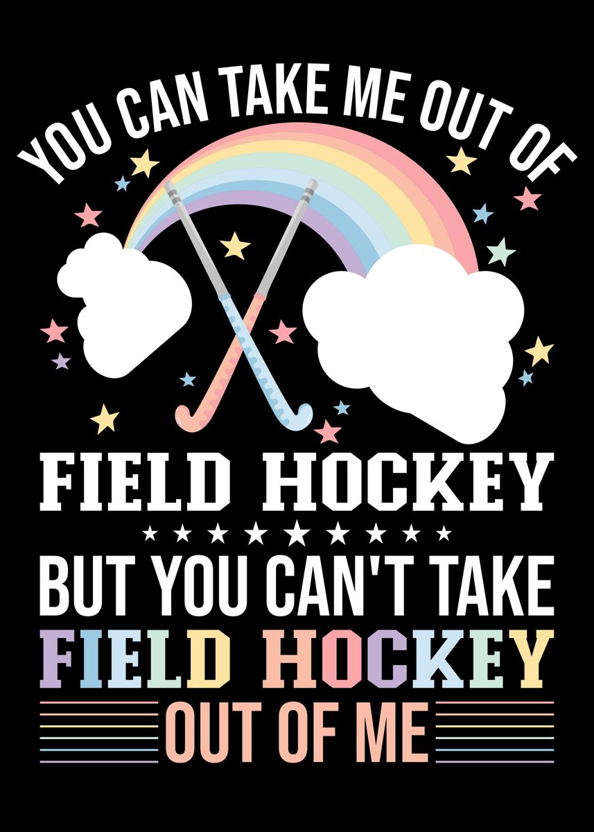 'Funny Field Hockey Rainbow' Poster, picture, metal print, paint by ...