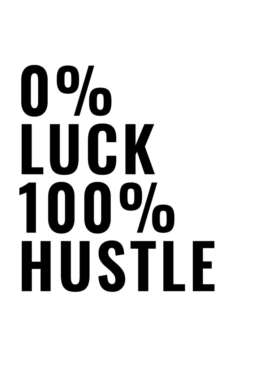 'Success Quotes Hustle' Poster by Maltos | Displate