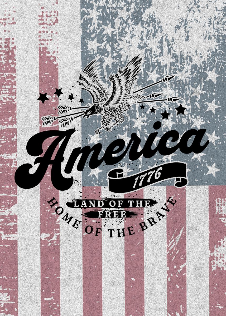 'USA Home Of The Brave 1776' Poster, picture, metal print, paint by ...