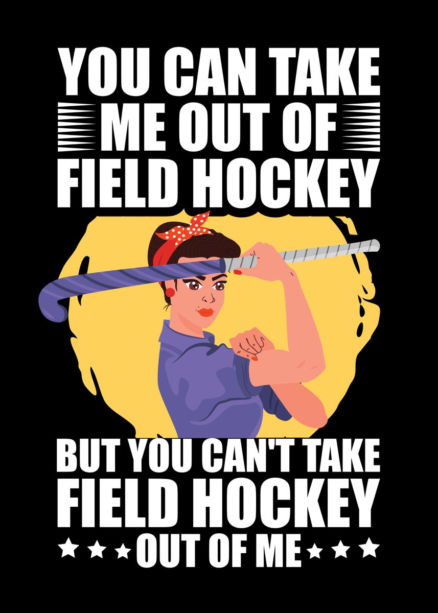 'Funny Field Hockey Woman' Poster, picture, metal print, paint by ...