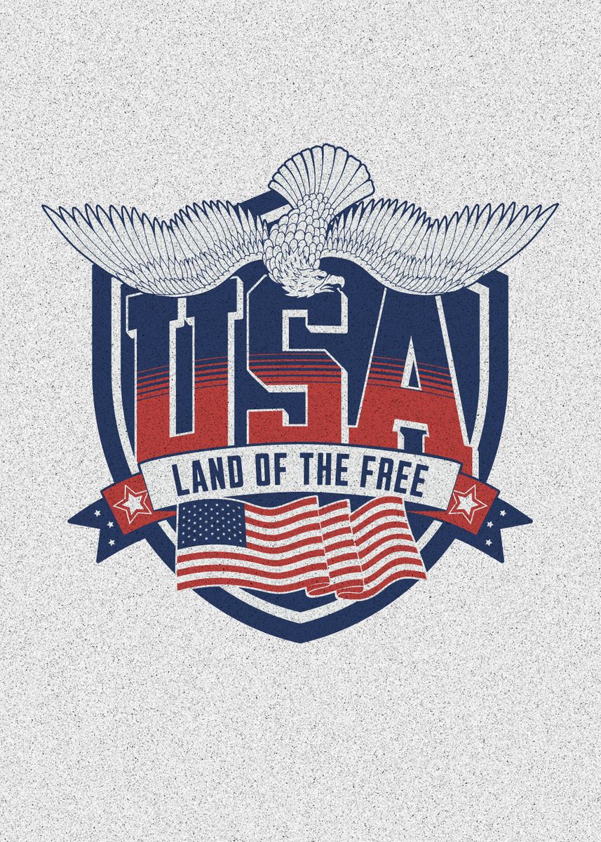 'USA Land Of Freedom ' Poster by mcmtdesigns | Displate