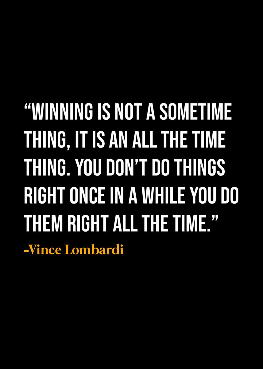 'Vince Lombardi Quote ' Poster by KAZE | Displate