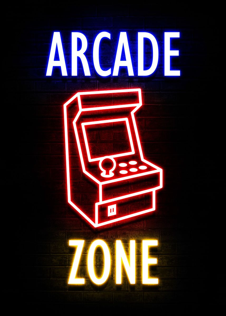 'Arcade Zone Neon Quotes' Poster, picture, metal print, paint by Black ...