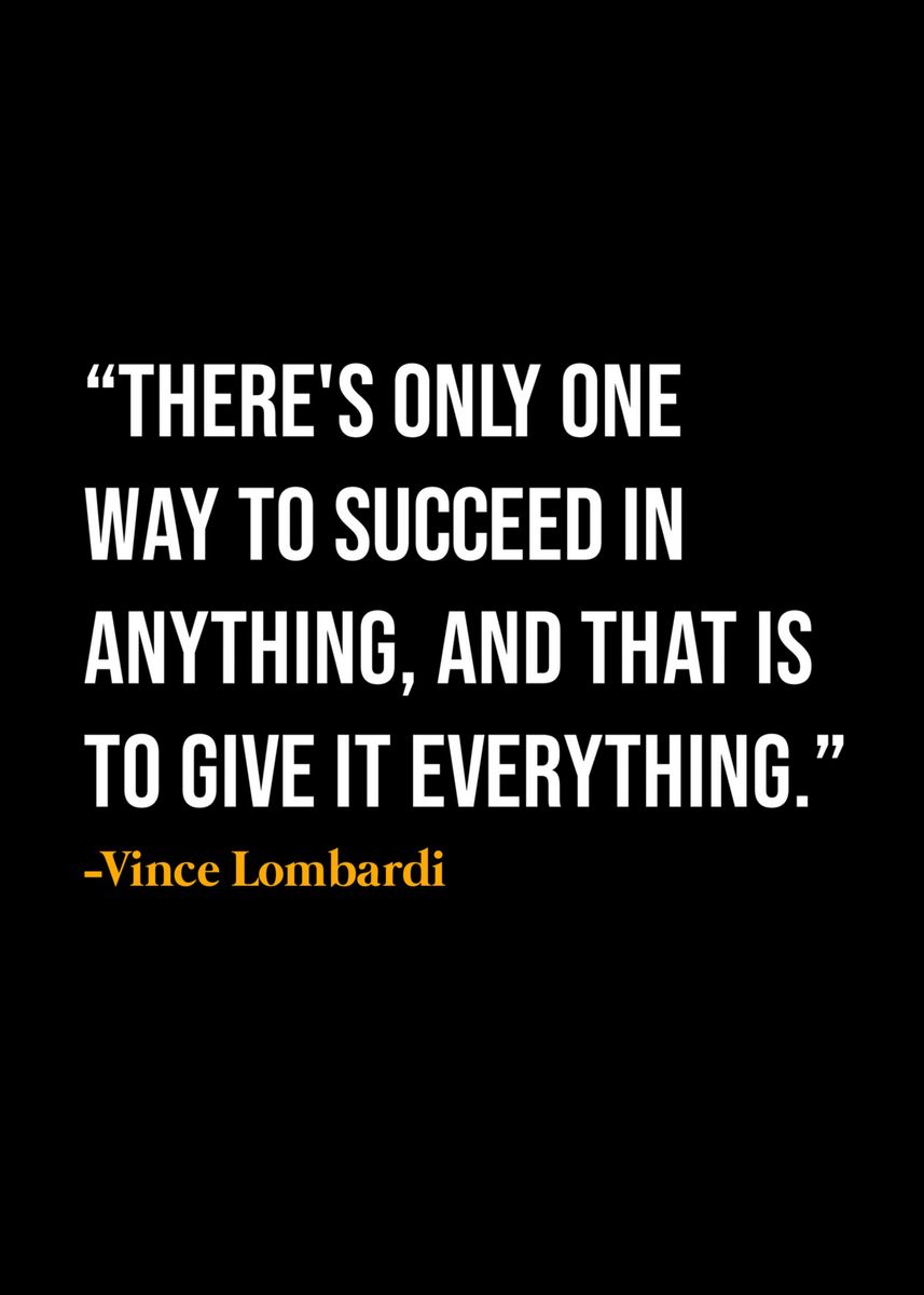 'Vince Lombardi Quote ' Poster by KAZE | Displate